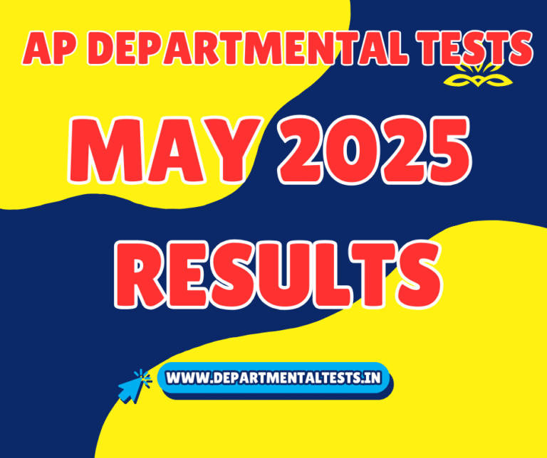 Departmental Tests Results MAY 2025 Session AP